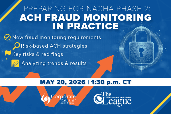 NACHA Phase Two ACH Fraud Monitoring Webinar | Corporate Central